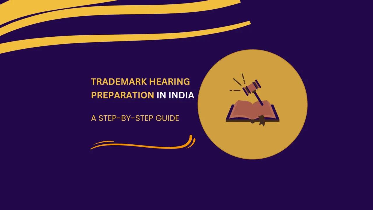 Trademark Hearing Preparation Guide | Step-by-Step India