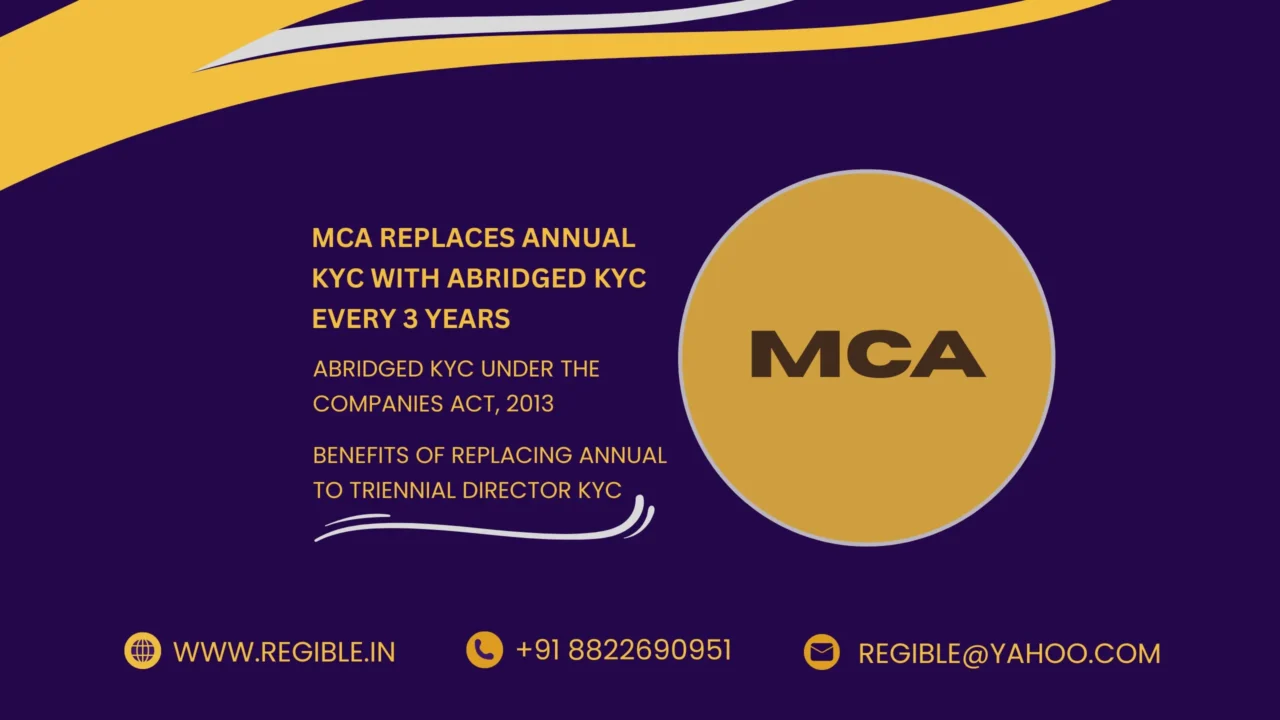 MCA KYC Update 2026: 3-Year KYC New Rule, Benefits & Penalties
